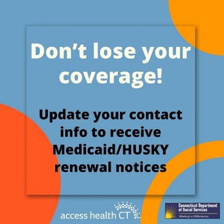 Don’t lose your coverage! Update your contact info to receive Medicaid ...